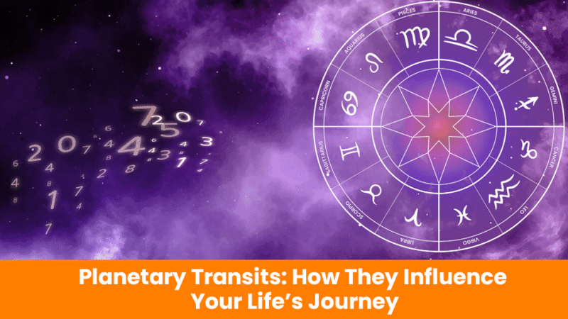 Planetary Transits: How They Influence Your Life's Journey